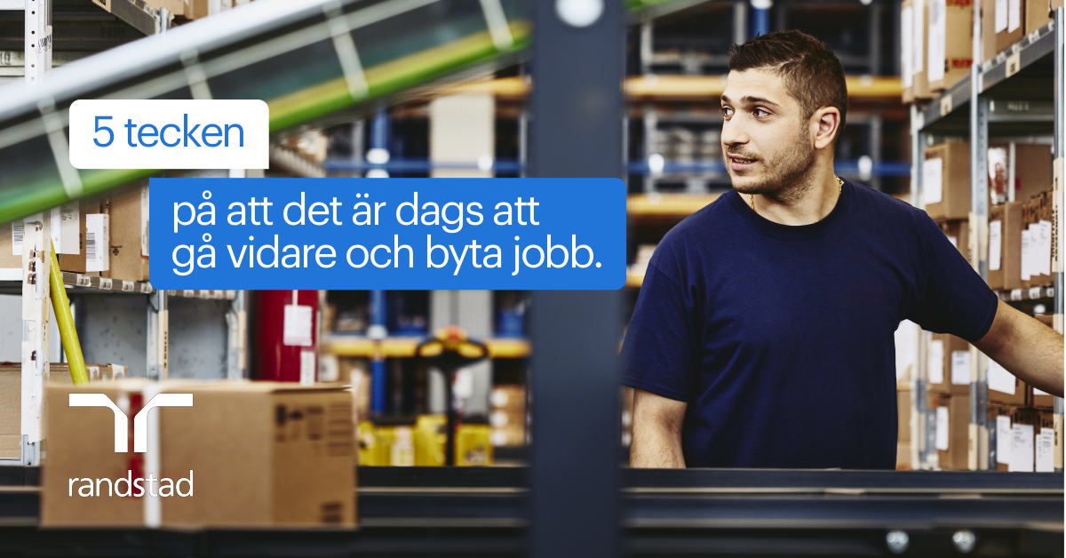 Dags att gå vidare och byta jobb? Här är 5 tecken att ha koll på!